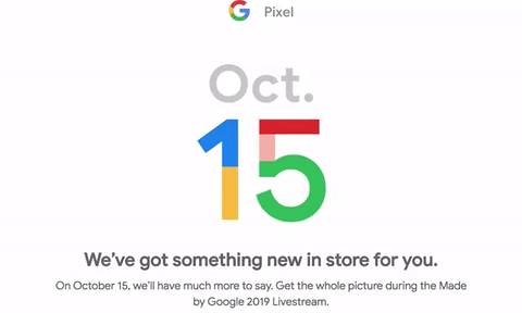 Google Reveals Pixel 4 Release Date: Project Soli Will (Finally) Be ...